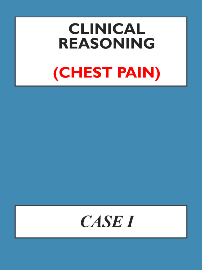 CR- Chest Pain | PDF | Myocardial Infarction | Cardiology