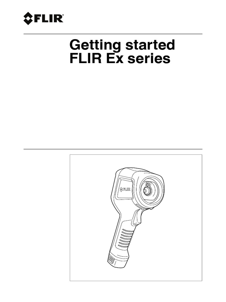 Getting Started With Ex Series | PDF | Thermography | Camera