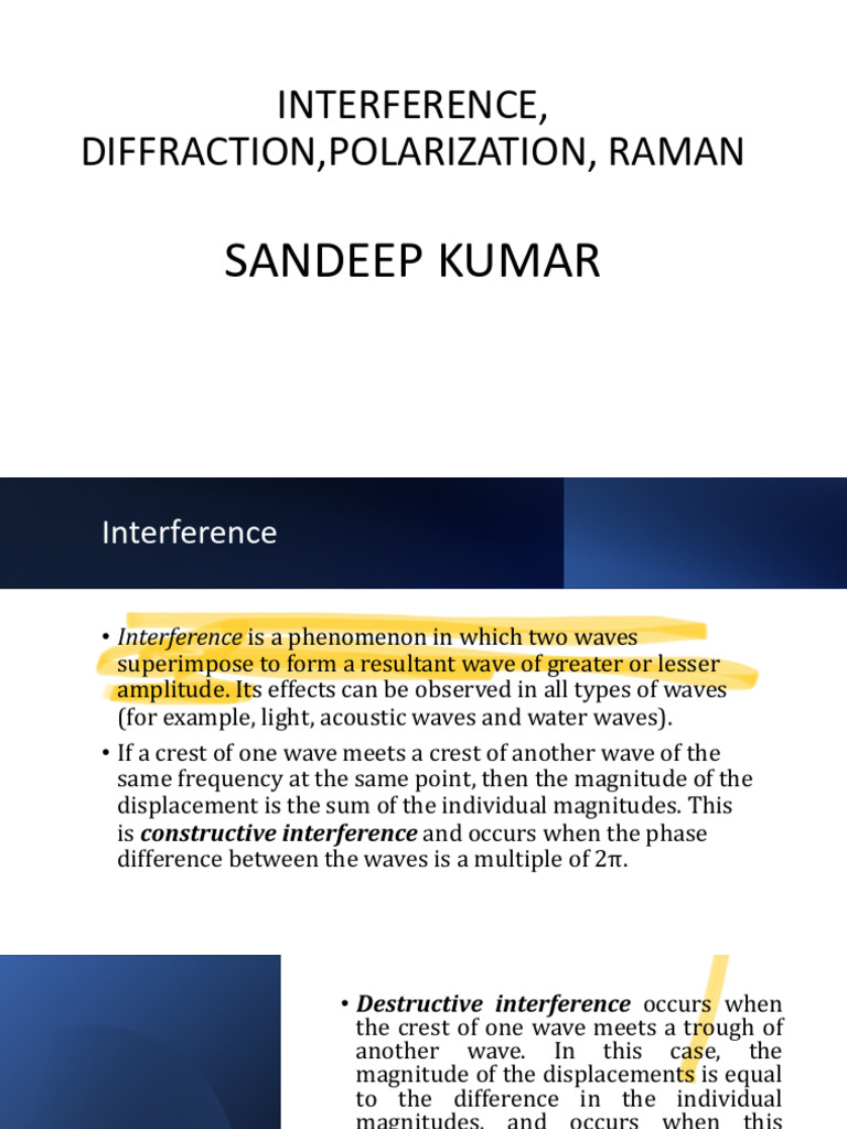 Polarization, Interference, Diffraction, Raman_SK | PDF | Polarization (Waves) | Raman Spectroscopy