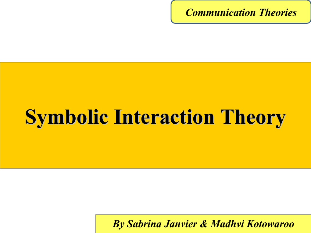 Symbolic Interaction Theory | Self | Concept