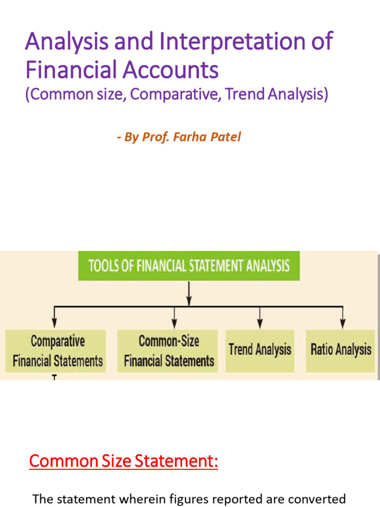 Analysis and Interpretation of Accounts (Common Size, Comparative ...