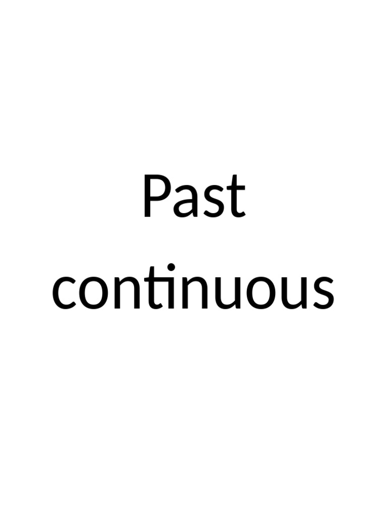 Past Continuous | PDF