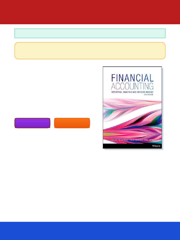 Financial Accounting: Reporting, Analysis and Decision Making 5E ...