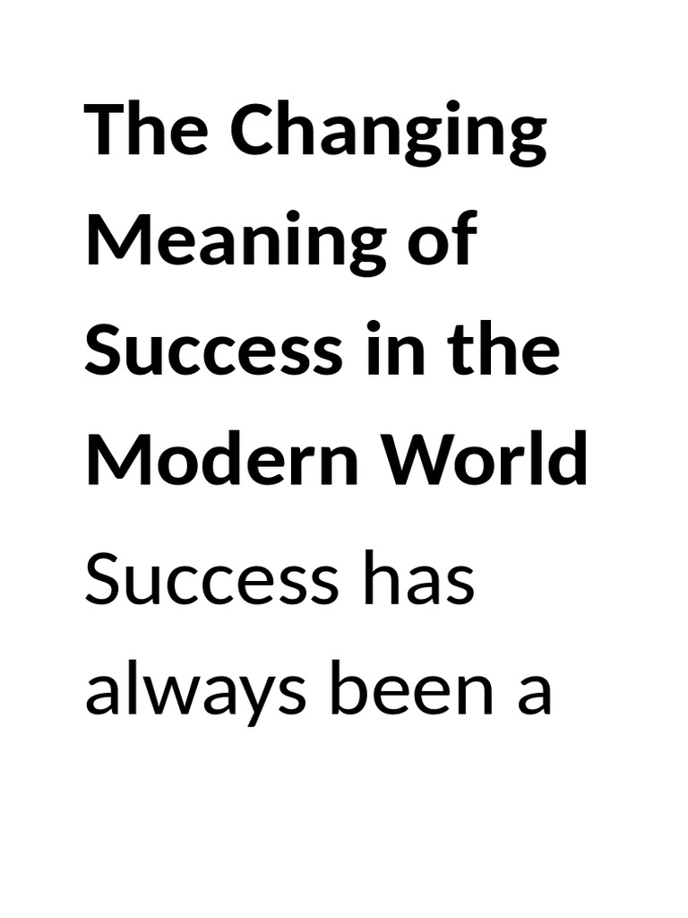 The Changing Meaning of Success in The Modern World | PDF