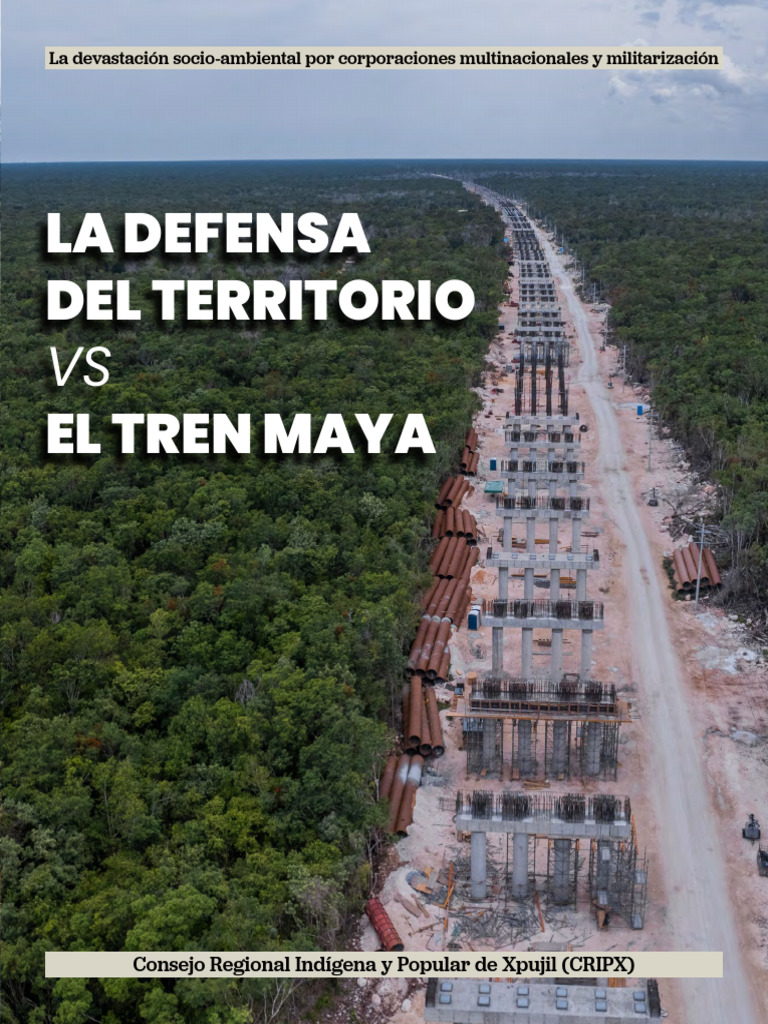 La defensa del territorio contra el tren maya | PDF | Ejecutivo ...
