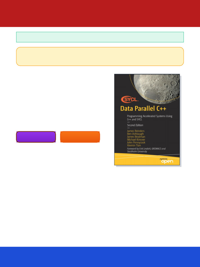 Data Parallel C++: Programming Accelerated Systems Using C++ and SYCL ...