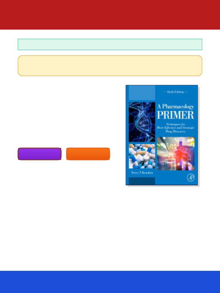 A Pharmacology Primer: Techniques For More Effective and Strategic Drug ...
