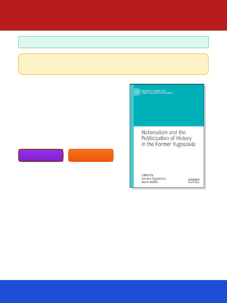 Nationalism and The Politicization of History in The Former Yugoslavia ...