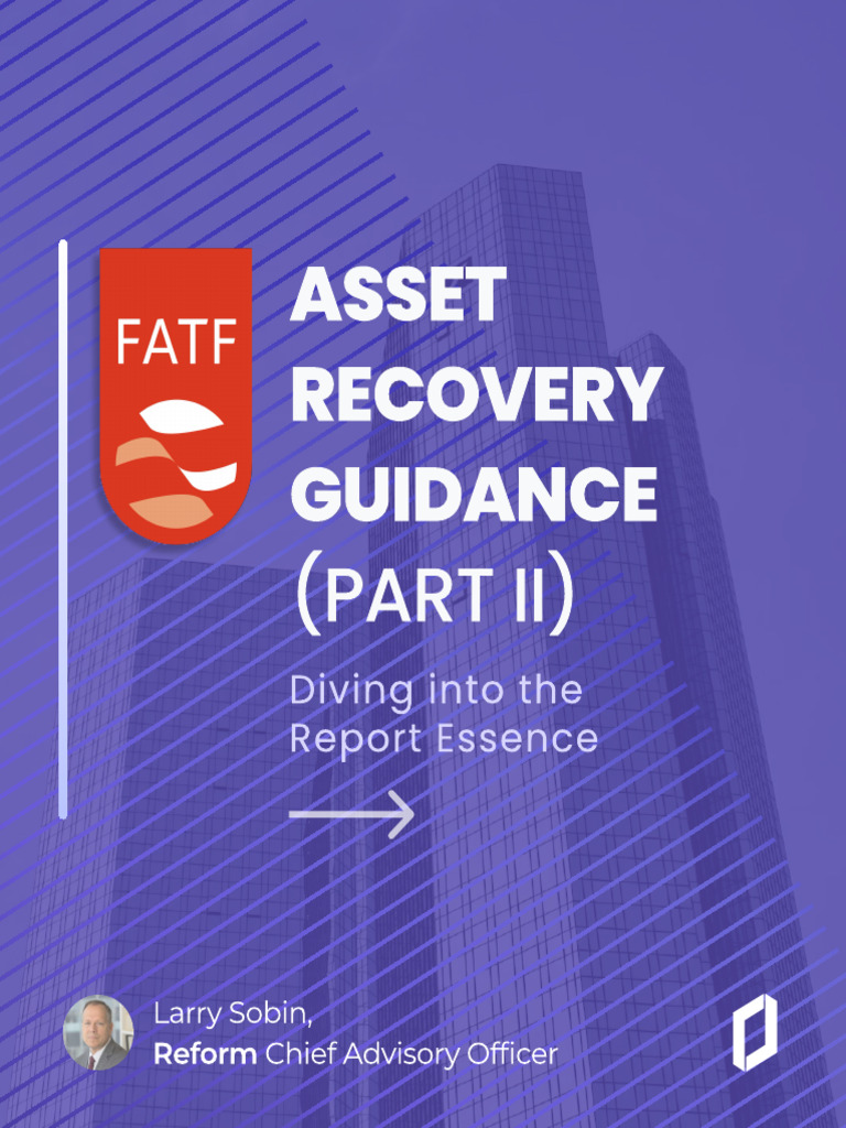 FATF Asset Recovery Guidance (Part II) | PDF