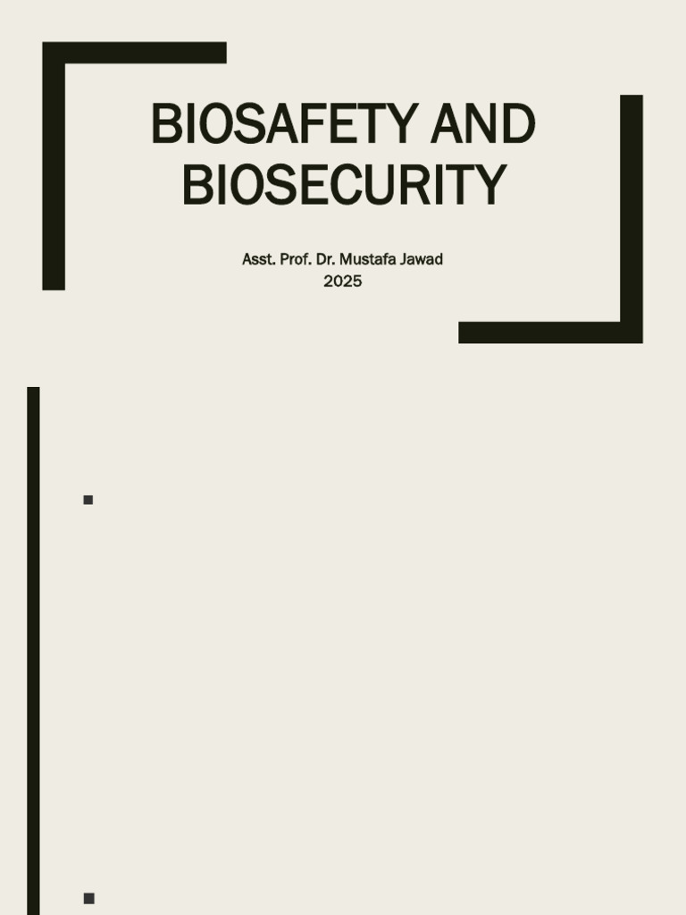 Understanding Biosafety and Biosecurity | PDF | Personal Protective ...