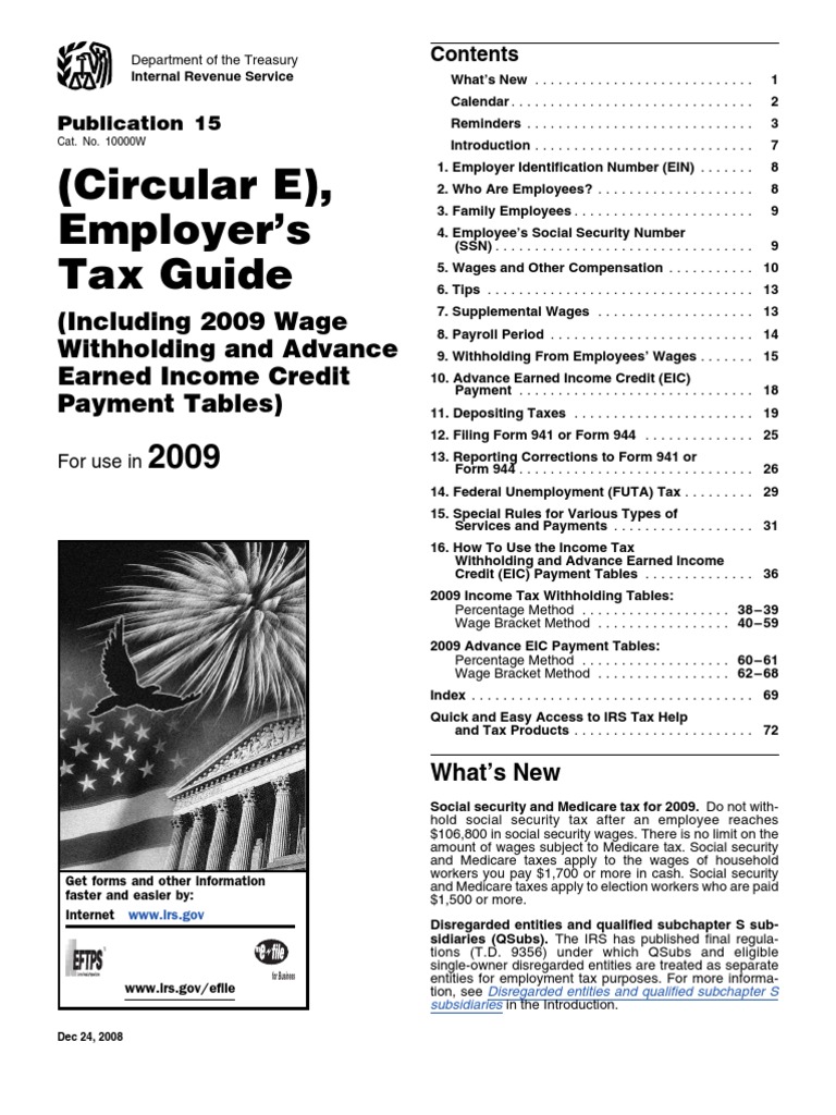 (Circular E), Employer’s Tax Guide: (Including 2009 Wage Withholding ...