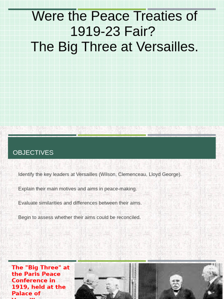 Analyzing the Big Three at Versailles | PDF | Treaty Of Versailles ...