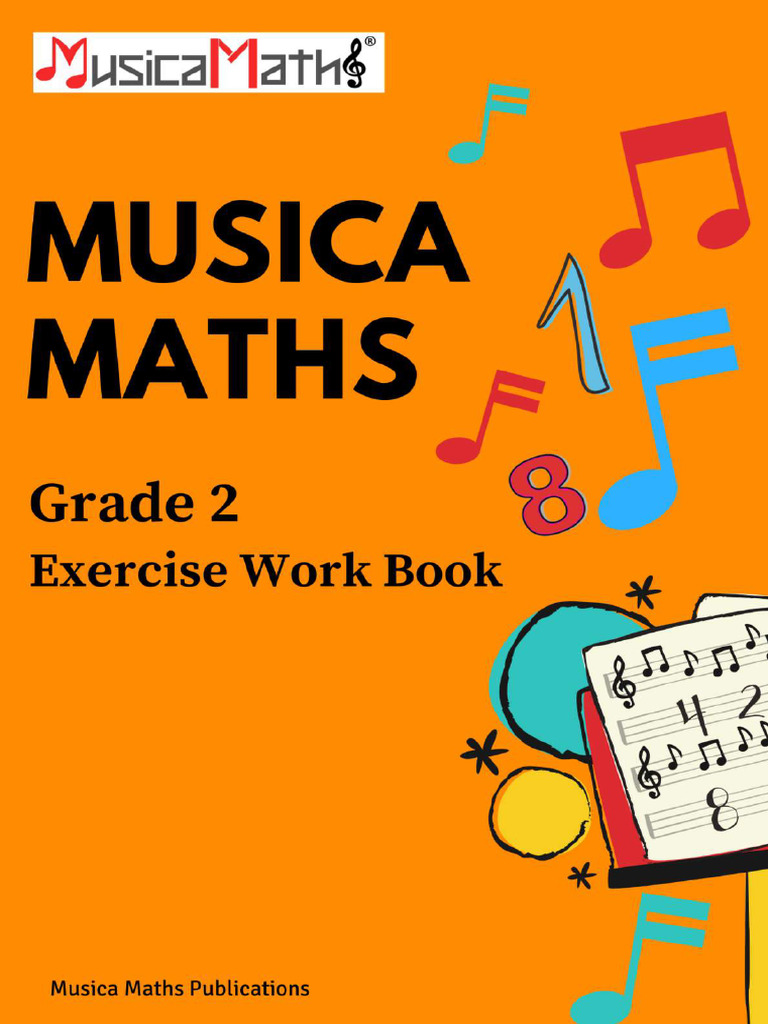 MusicaMaths Grade 2 - Exercises | PDF | Musical Techniques | Music Theory