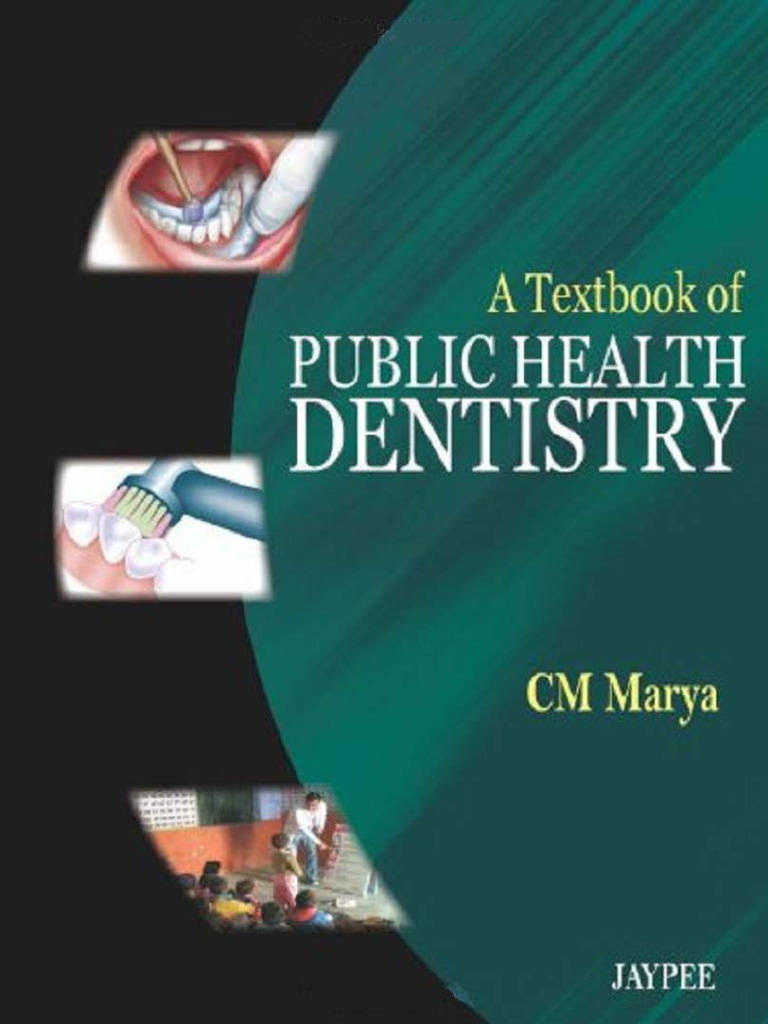 Public Health Dentistry Textbook | PDF | Periodontology | Dentistry