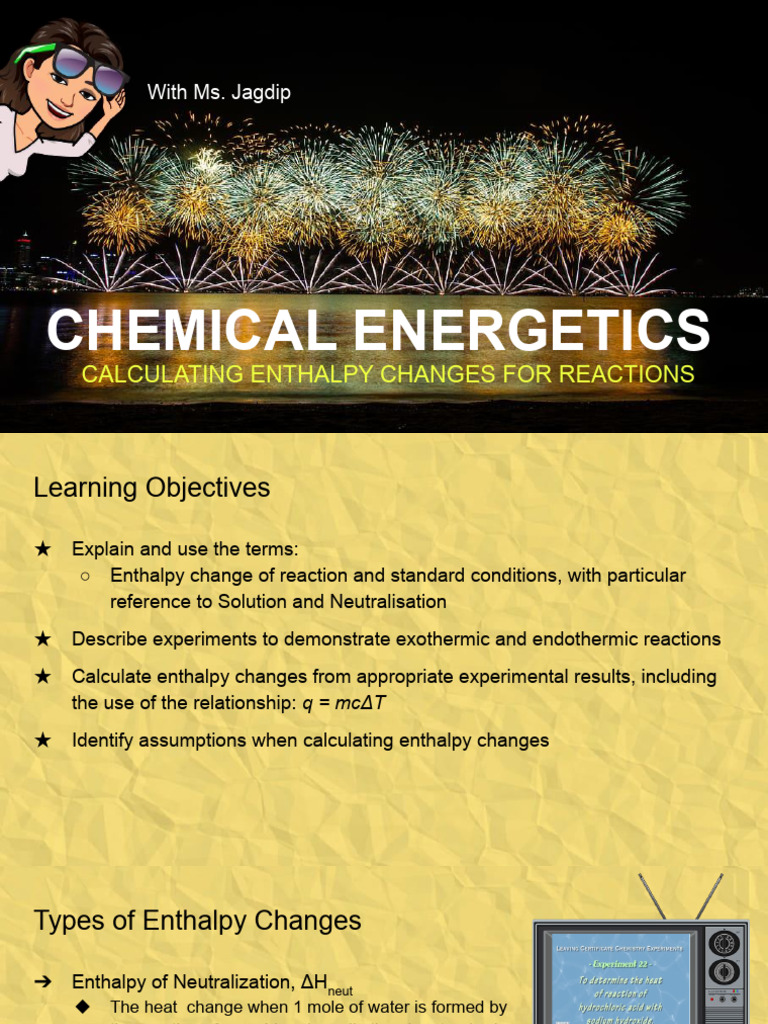 Chemical Energetics-Calculating Enthalpy Changes | PDF | Enthalpy | Heat