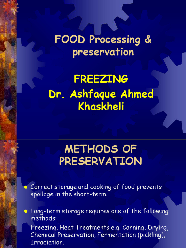 Food preservation - Freezing 15-11-25 | PDF | Food Preservation | Foods