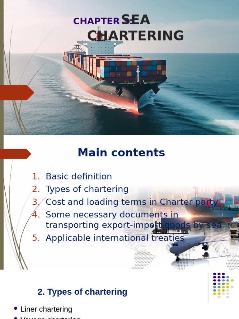 Sea Chartering: Types and Terms Explained | PDF | Cargo | Ships