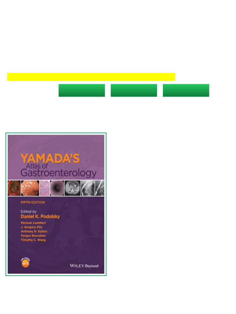 Yamada's Atlas of Gastroenterology 5th Daniel K. Podolsky Michael ...