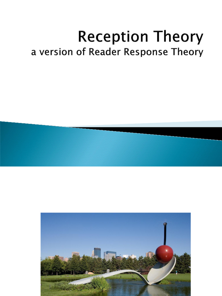Reader Response Theory | PDF | Philosophical Methodology | Methodology