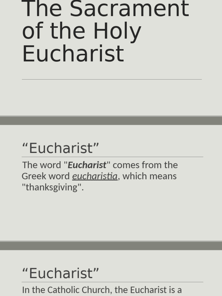 The Sacrament of the Holy Eucharist | PDF | Eucharist | Mass (Liturgy)