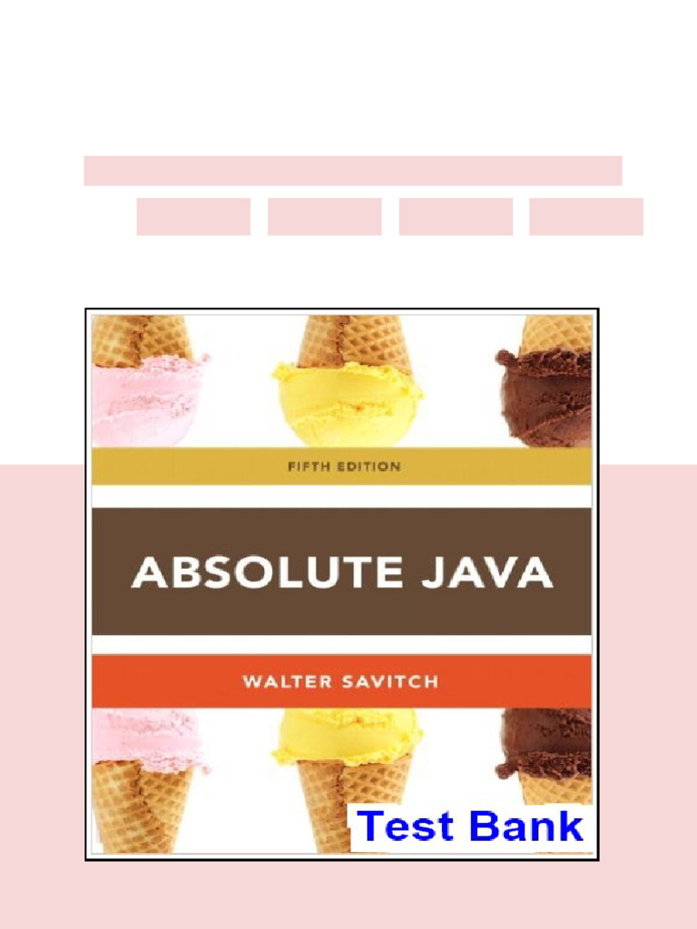 Absolute Java 5th Edition Walter Savitch Test Bank No Waiting Time ...