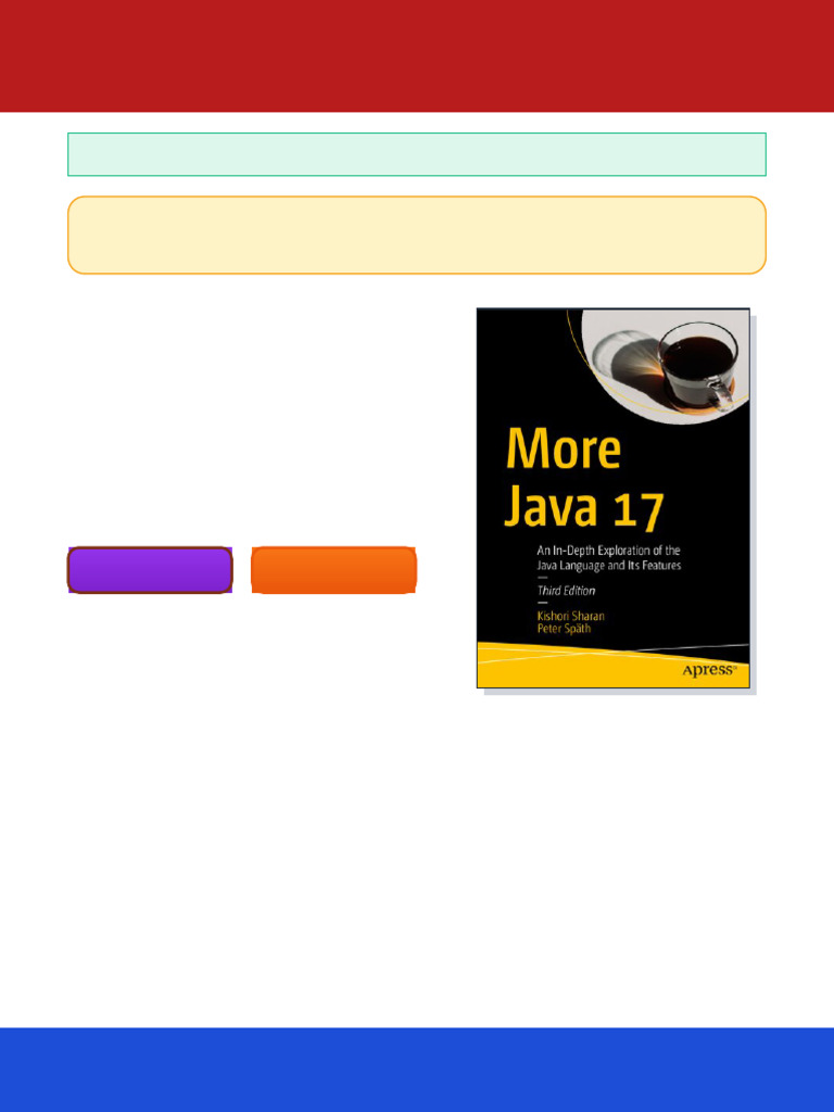 More Java 17: An In-Depth Exploration of the Java Language and Its ...