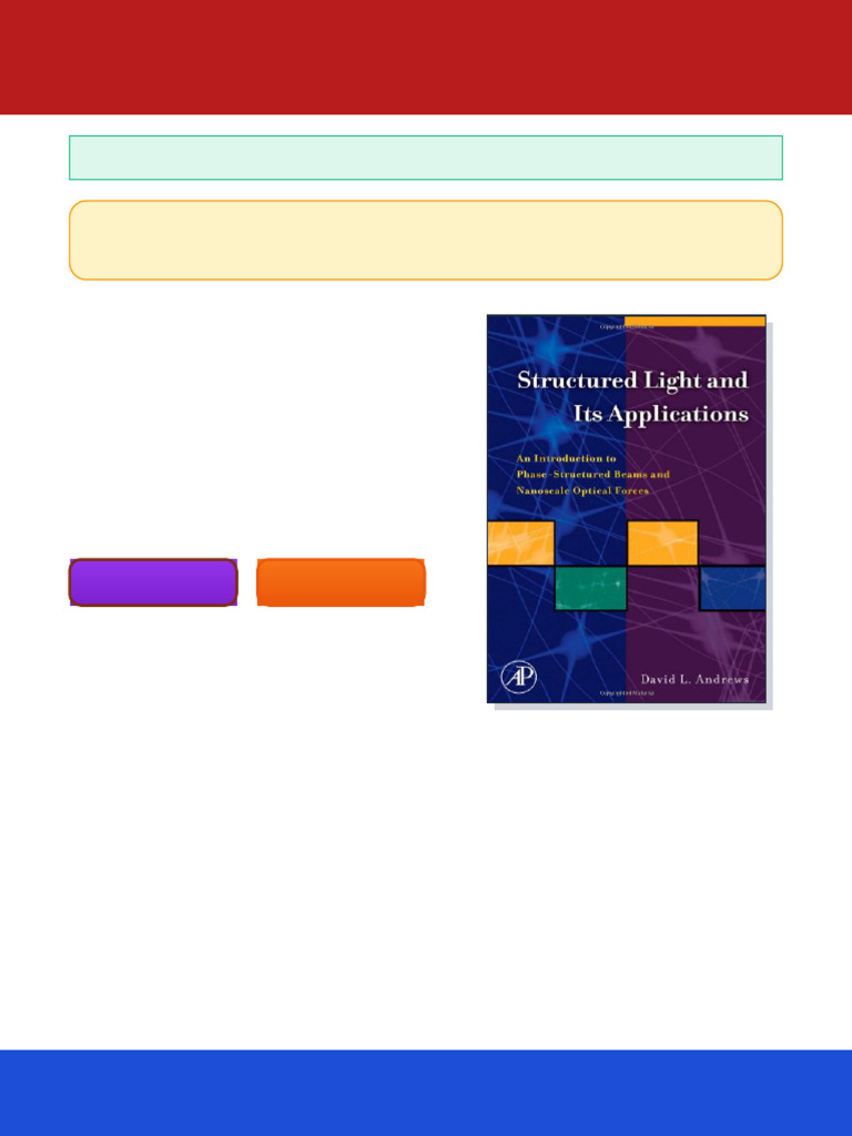 Structured Light and Its Applications 1st Edition David L. Andrews ...