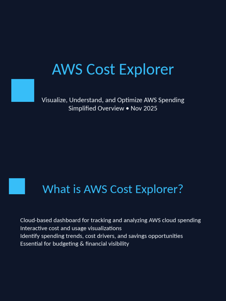 AWS Cost Explorer Enhanced Presentation Main | PDF