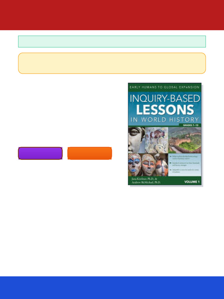 Inquiry Based Lessons in World History Early Humans to Global Expansion ...