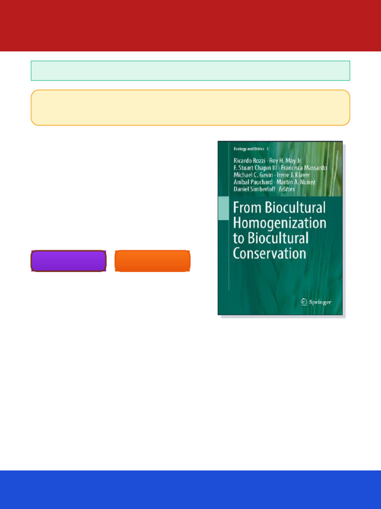 From Biocultural Homogenization to Biocultural Conservation Ricardo ...