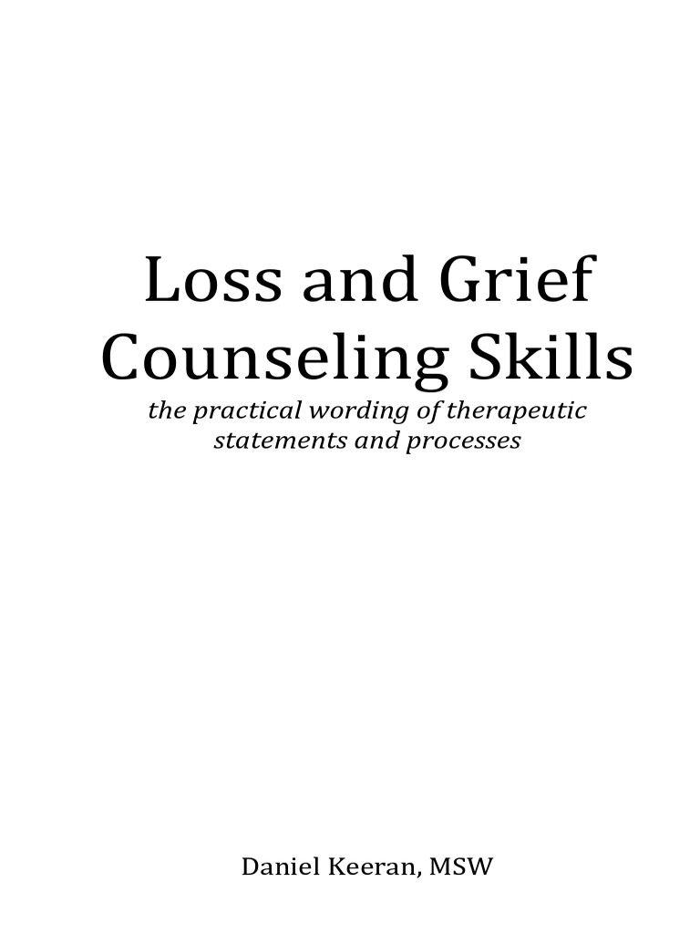 Grief Counseling Skills and Techniques | PDF | Grief | Anger