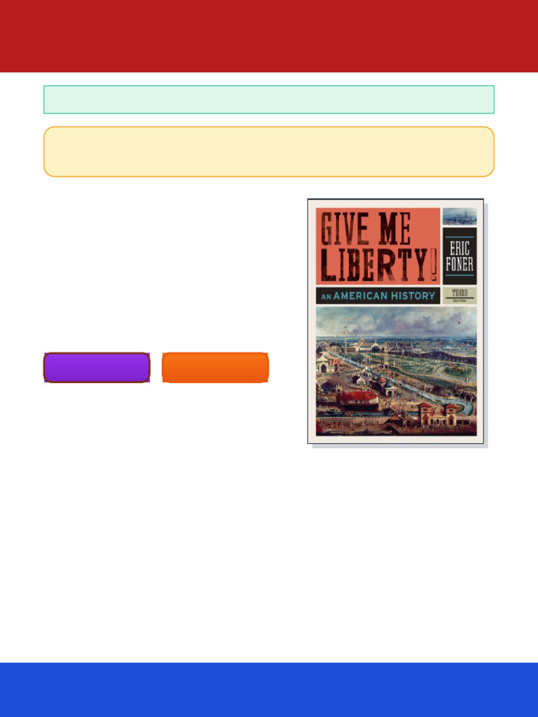 Give Me Liberty An American History Third Edition Eric Foner Ebook On ...