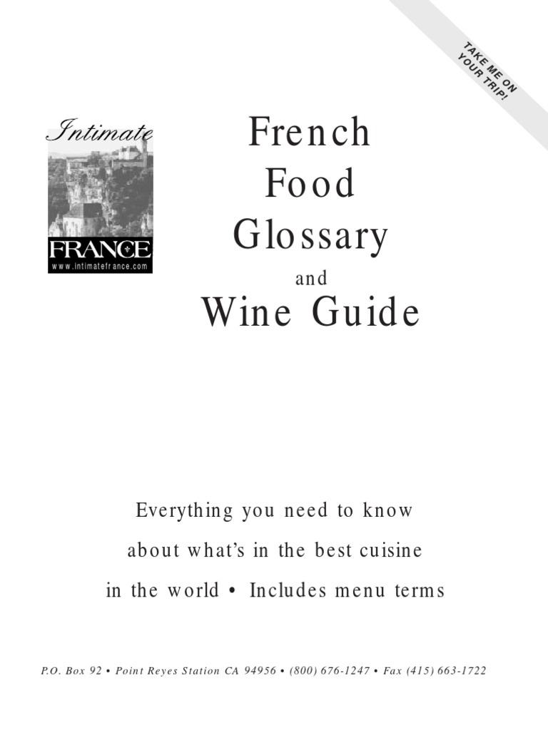 French Food Guide - Glossary | PDF | California Wine | Wine