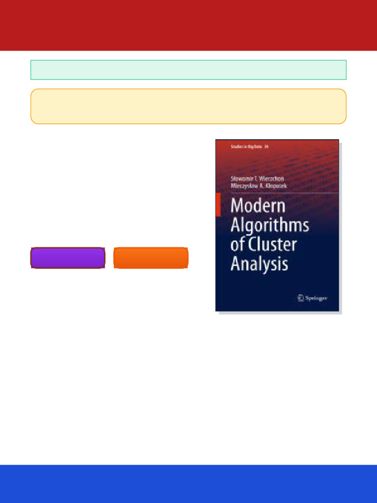 Modern Algorithms of Cluster Analysis 1st Edition Slawomir Wierzchoń ebook unlock full chapters ...