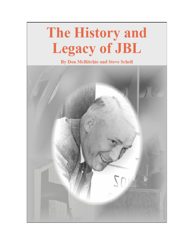 JBL: History and Legacy Overview | PDF | Loudspeaker | Audio Engineering