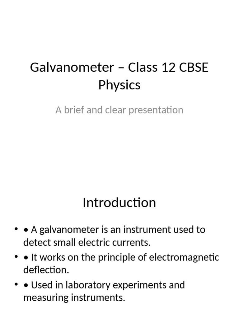 Galvanometer Overview for Class 12 Physics | PDF