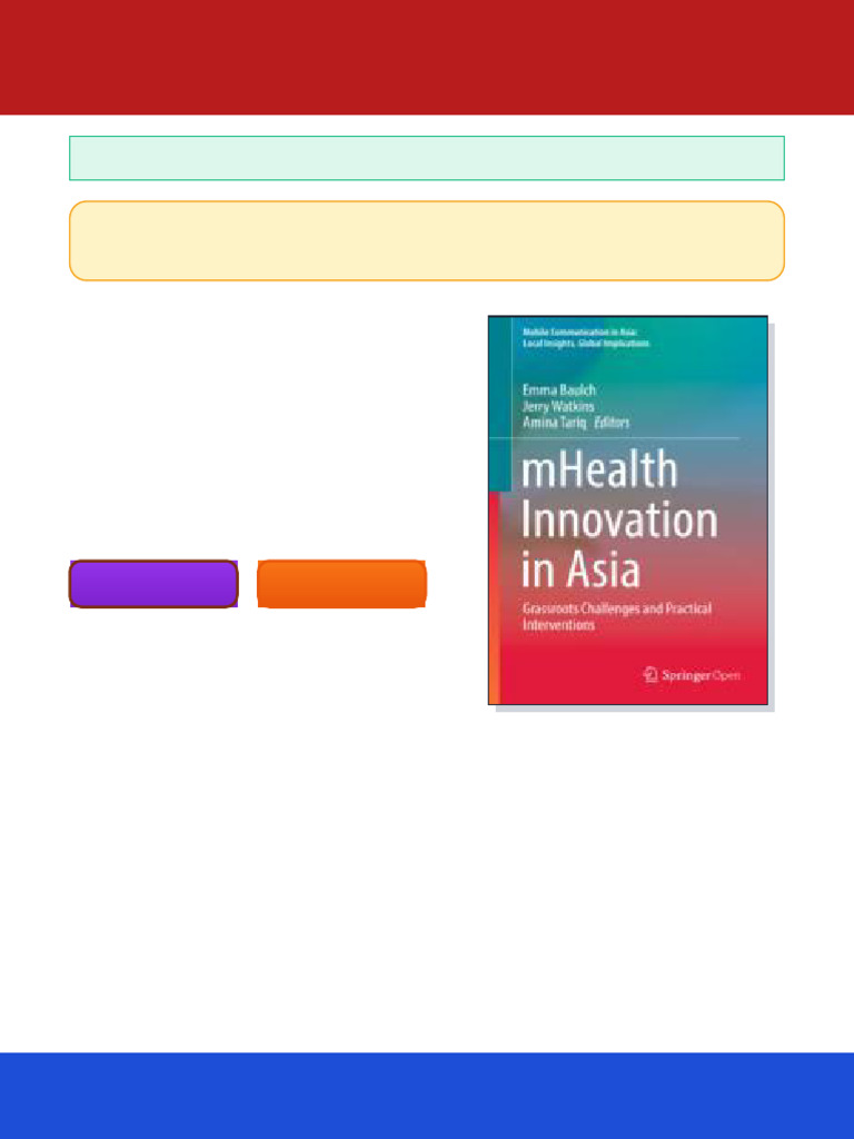 Mhealth Innovation in Asia Grassroots Challenges and Practical ...