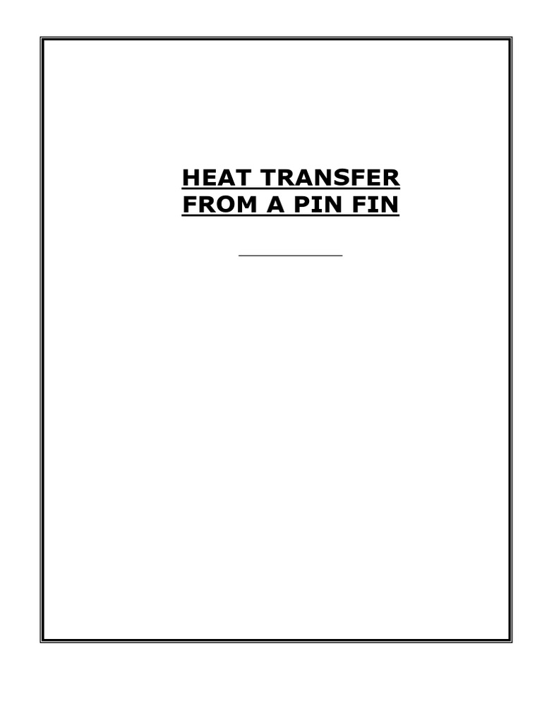 Pin Fin Heat Transfer Study Guide | PDF | Heat Transfer | Continuum ...