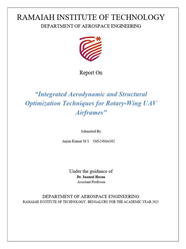 Integrated Aerodynamic and Structural Optimization Techniques for Rotary-Wing UAV Airframes ...