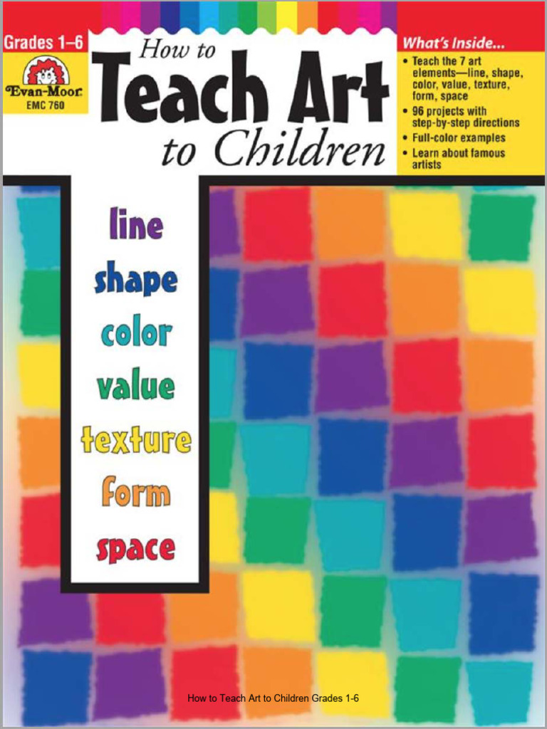 Teaching Art to Kids: Grades 1-6 | PDF