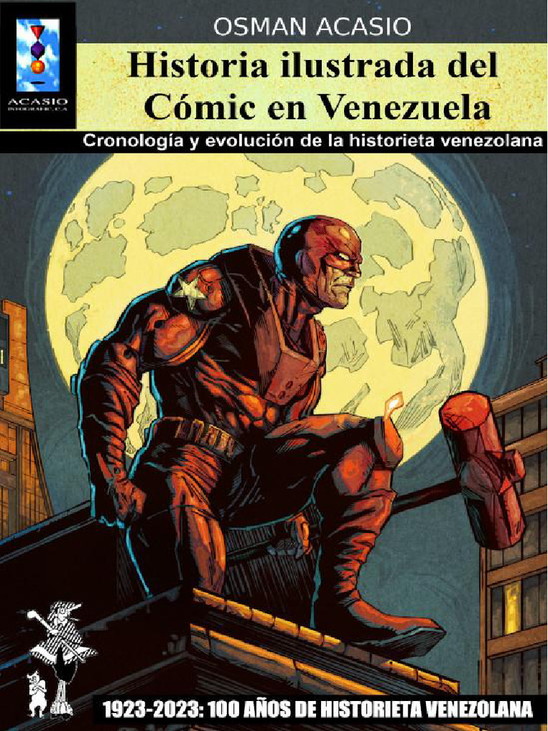 Historia Ilustrada Del Comic en Venezuela 2da Edición | PDF