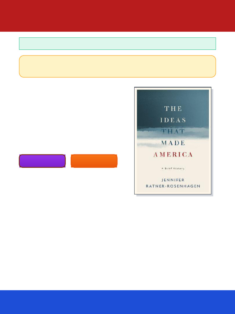The Ideas That Made America: A Brief History Jennifer Ratner-Rosenhagen ...
