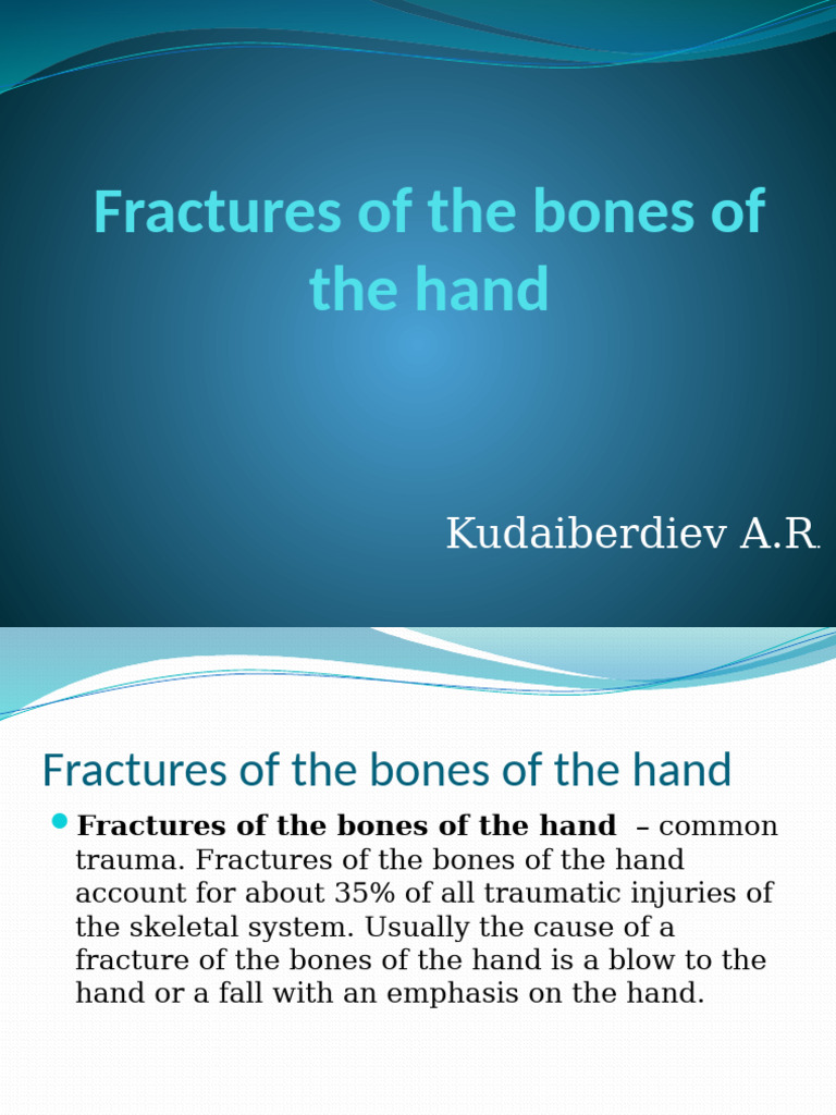 Hand Bone Fractures: Types & Treatment | PDF | Hand | Joints