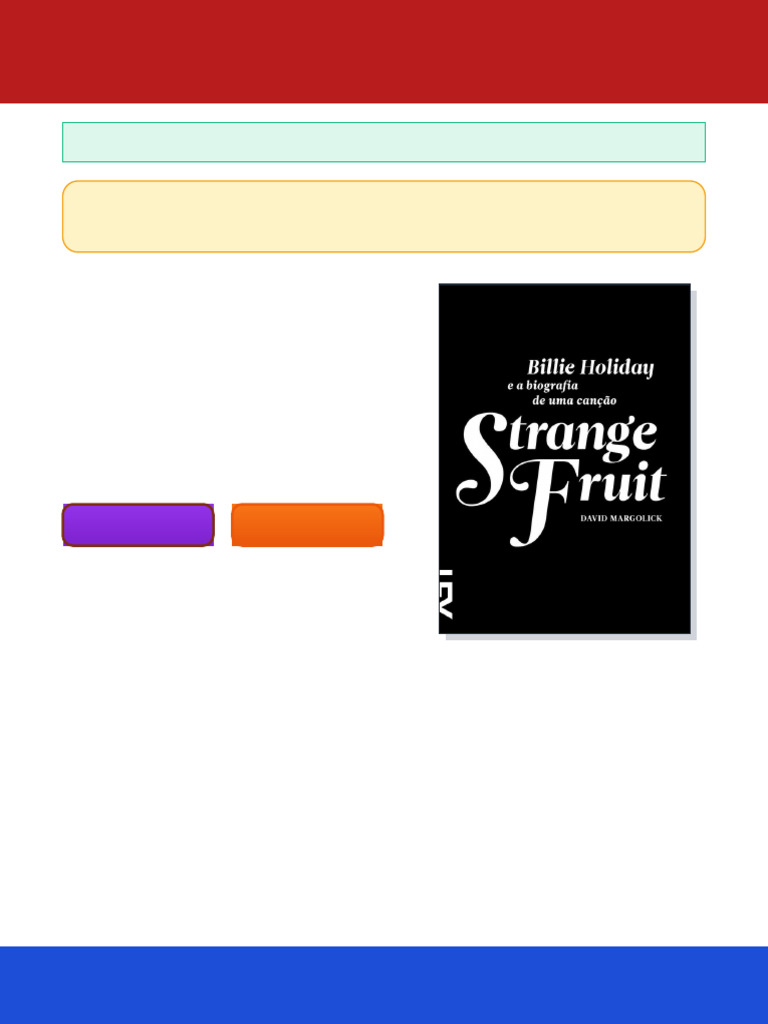 Strange Fruit Billie Holiday e a biografia de uma canção 1st Edition ...