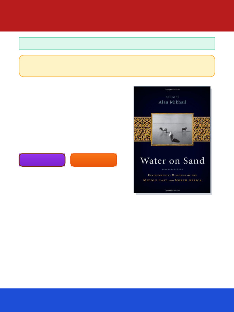 Water on Sand Environmental Histories of the Middle East and North Africa 1st Edition Alan ...