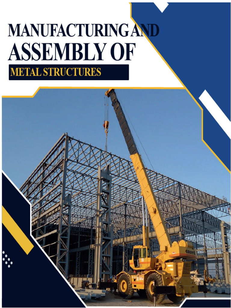 Metal Structures Manufacturing Course | PDF | Welding | Construction