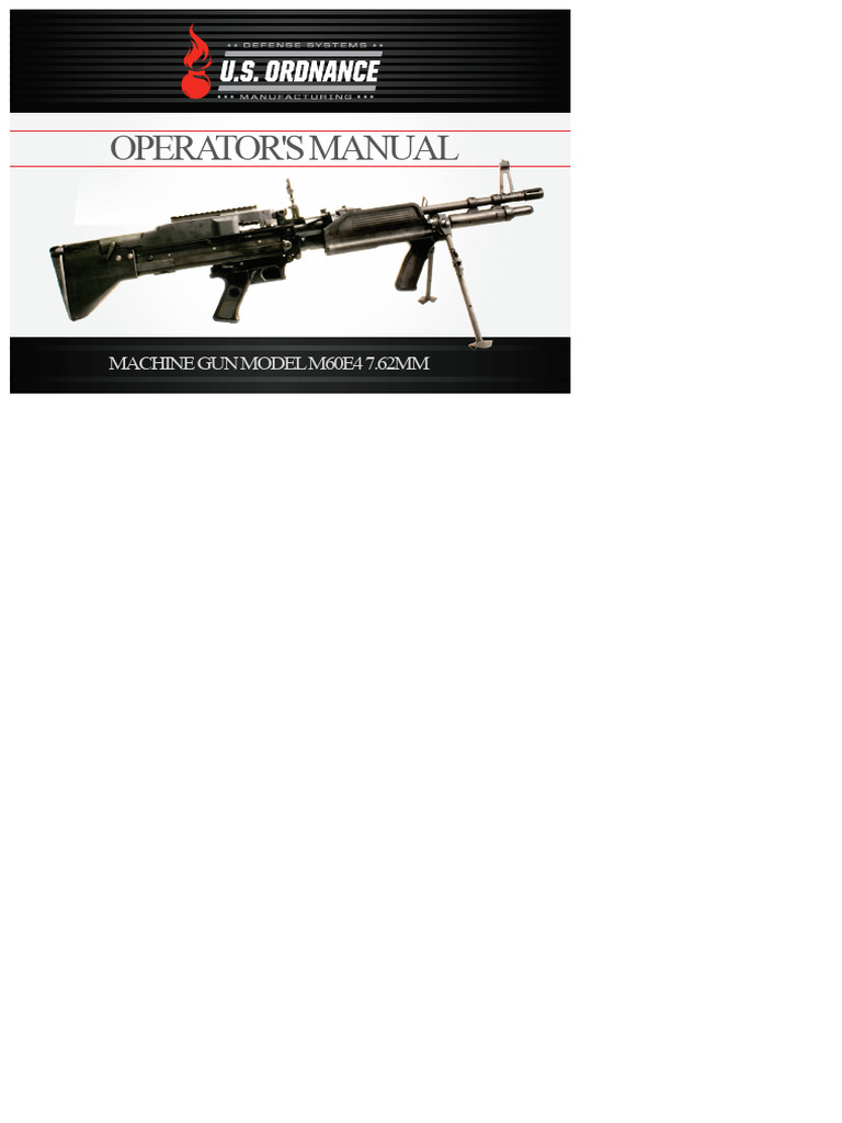 M60E4 Machine Gun Operator Manual | PDF | Machine Gun | Gun Barrel