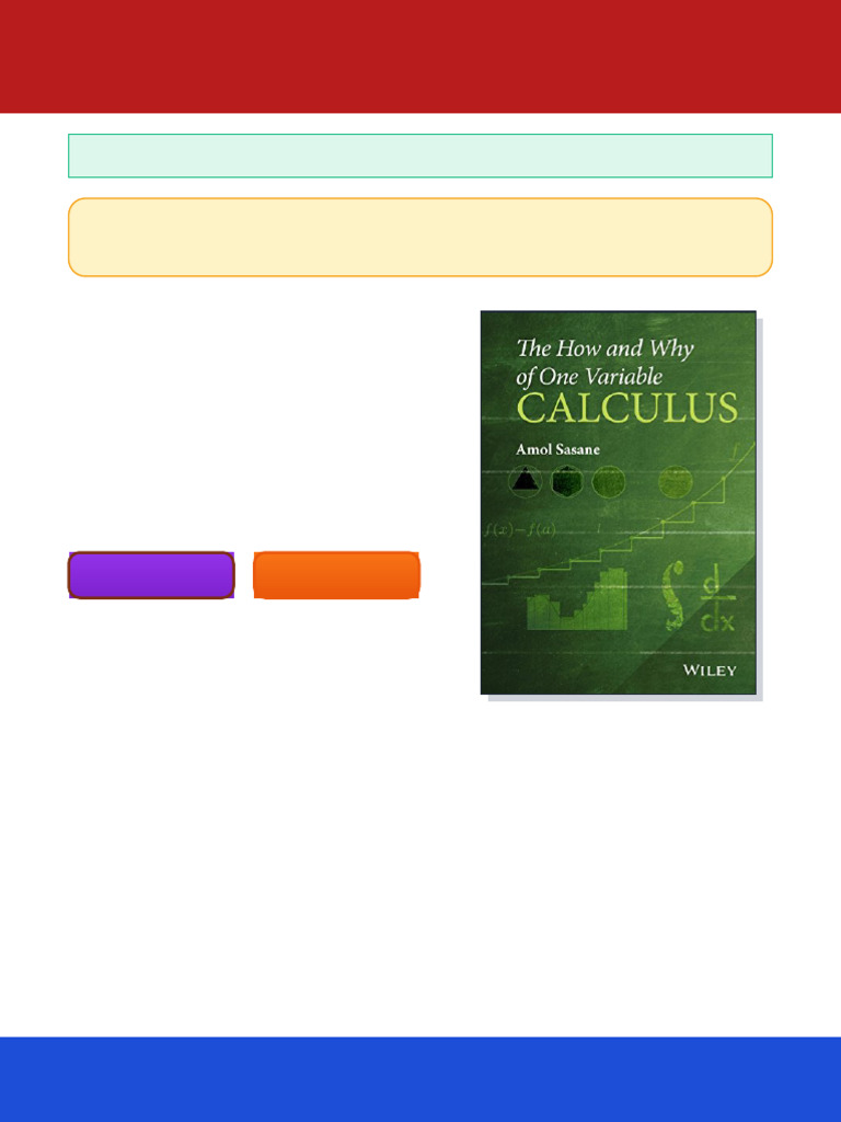 The How and Why of One Variable Calculus 1st Edition Amol Sasane ebook full document version ...