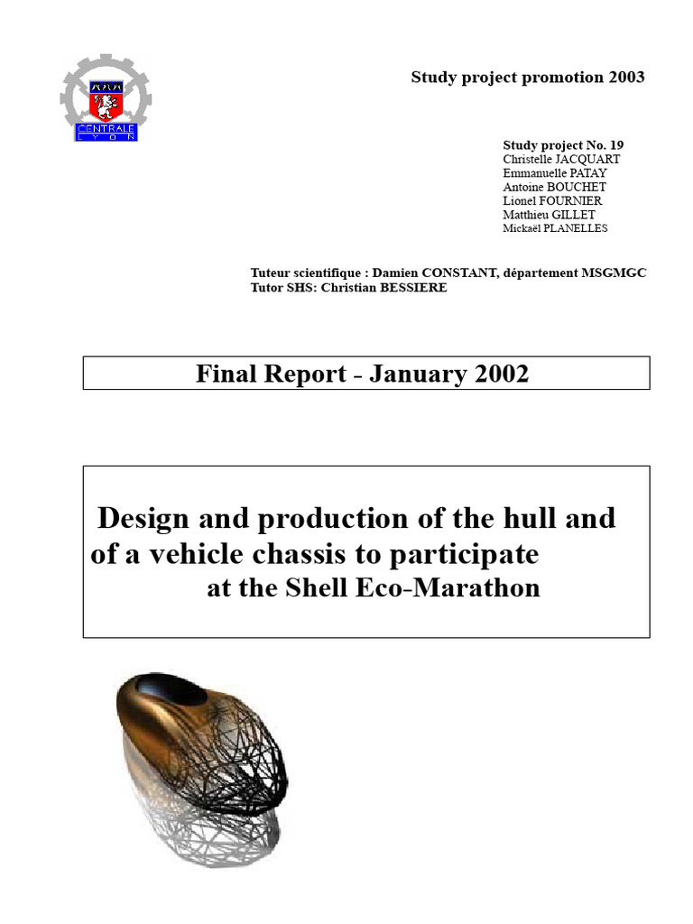 Design and construction of the shell and chassis of a vehicle to ...