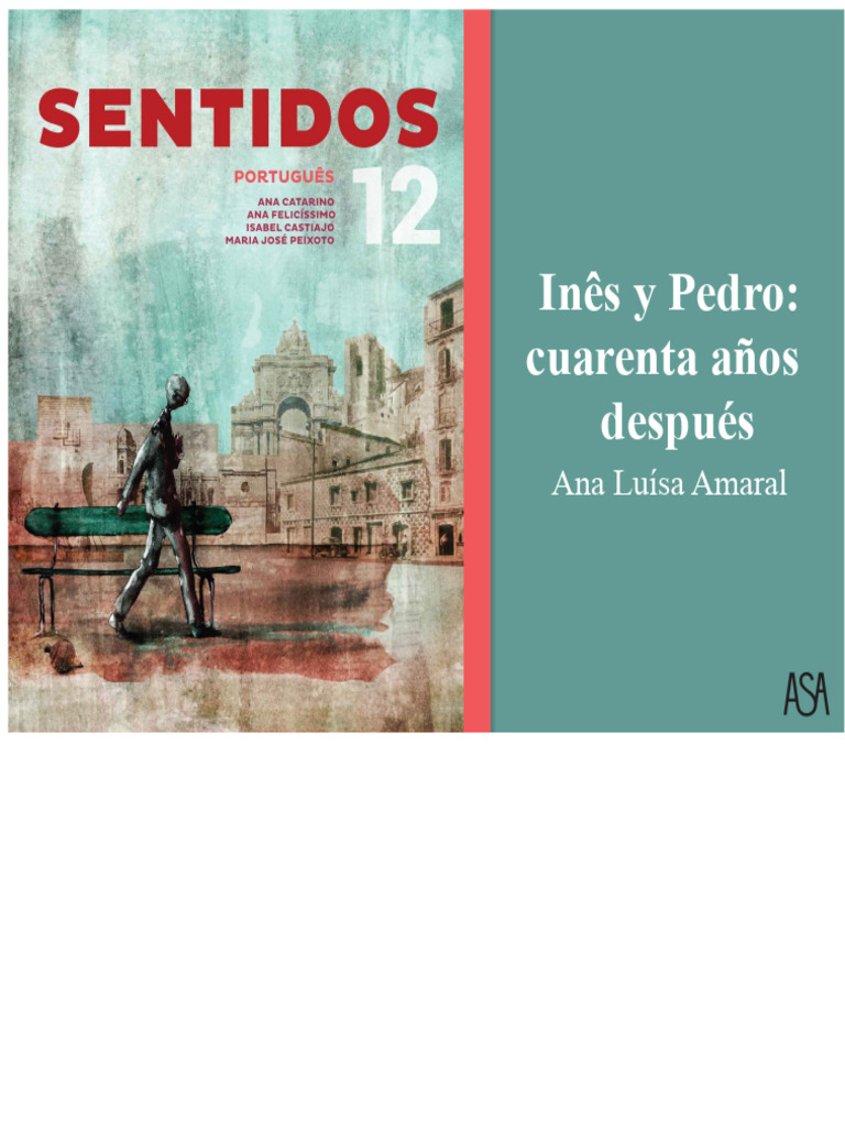 Inés y Pedro - Cuarenta Años Después | PDF
